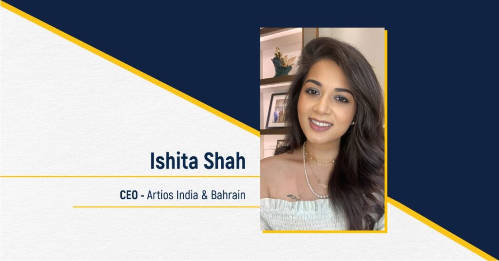 Ishita Shah - CEO | Artios (India & Bahrain) | The Success Today